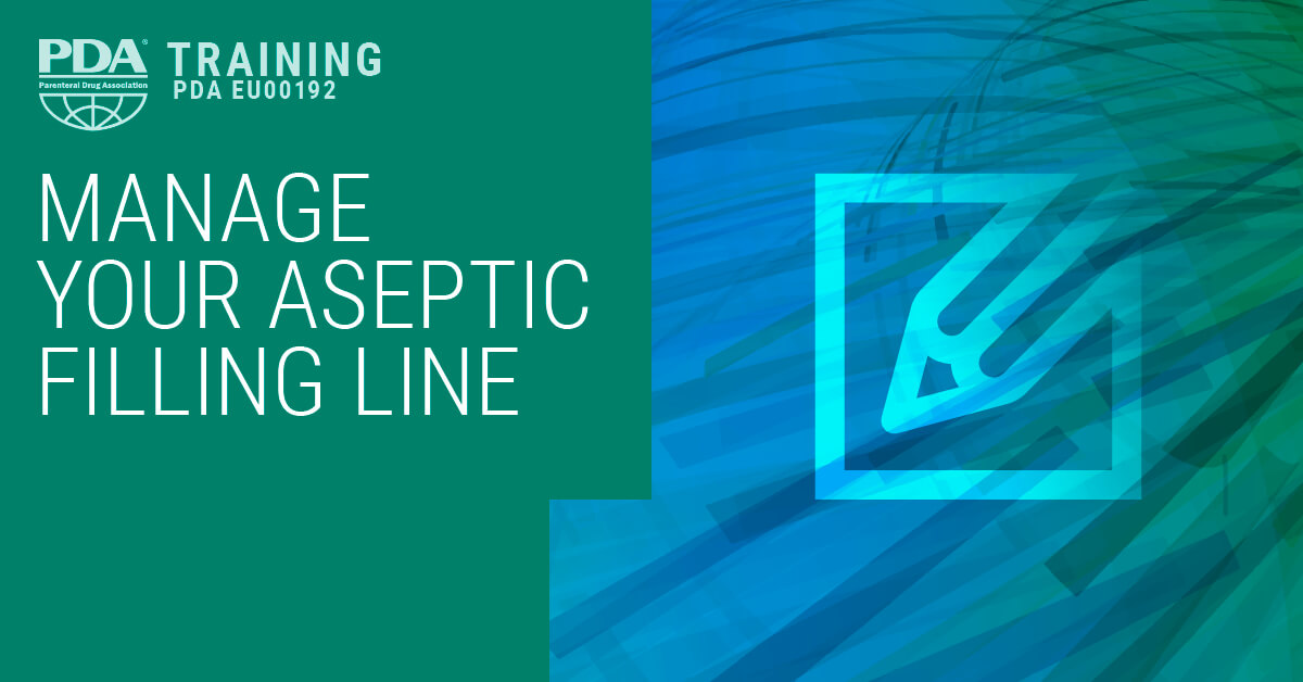 PDA Manage Your Aseptic Filling Line Training Course | PDA