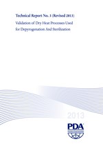 PDA Technical Report No. 3, Revised 2013 (TR 3) Validation of Dry Heat ...