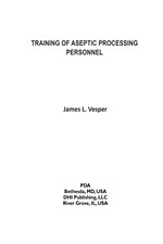 Training of Aseptic Processing Personnel (single user digital version ...
