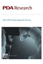 PDA Research: 2023 PDA Visual Inspection Survey (single user digital ...